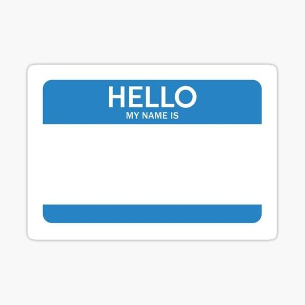"hello my name is" Sticker for Sale by sallygr4 | Redbubble