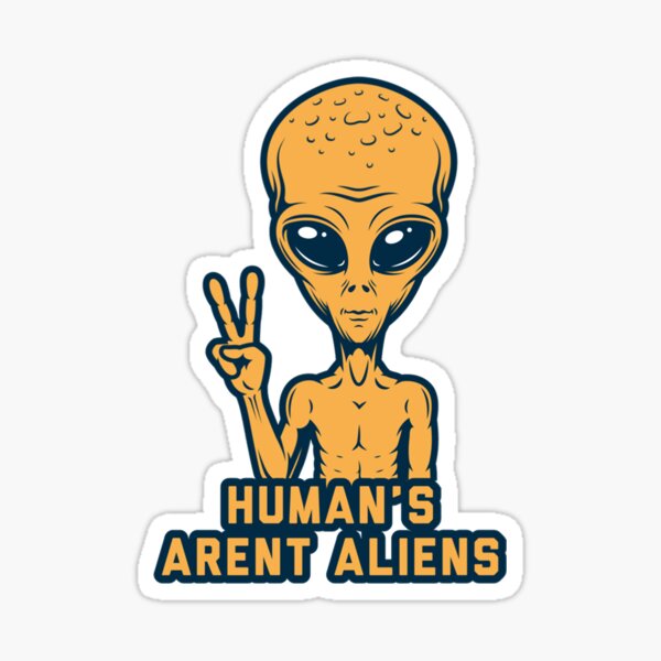 "Quotes - Resident Alien Perfect Xmas Gift Fan " Sticker for Sale by ...