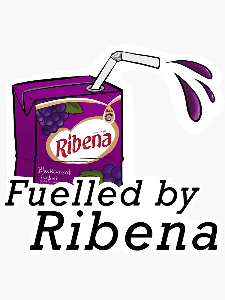 "Fuelled by Ribena" Sticker for Sale by RichardOldham | Redbubble