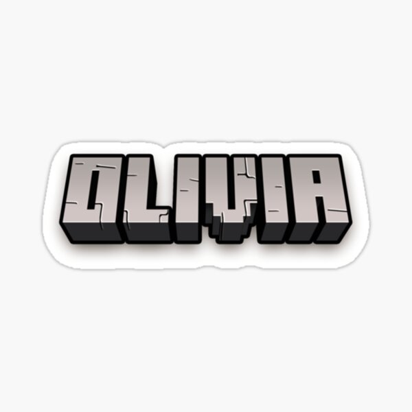 "Olivia - Minecraft Nametag - Olivia Minecraft Name Label" Sticker for ...