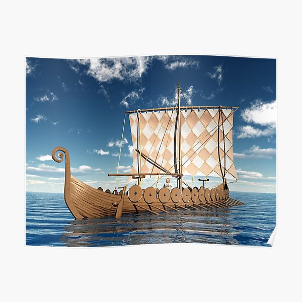 "Viking ship" Poster for Sale by MIRO3D | Redbubble