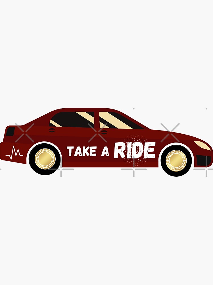 "Take a Ride in a Red Car" Sticker for Sale by gwaps | Redbubble