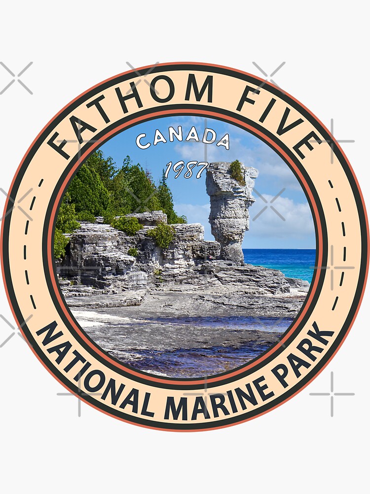 "Fathom Five National Marine Park Canada Badge" Sticker for Sale by ...