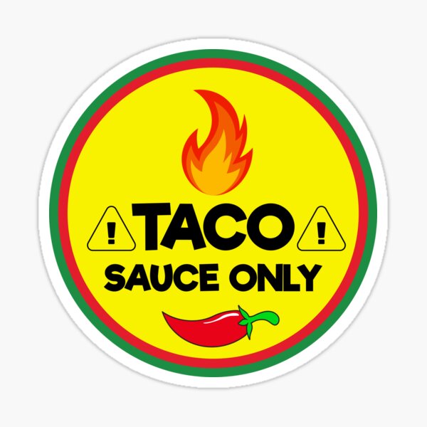 "TACO SAUCE ONLY Decal Sticker taco bell stickers taco bell planner ...