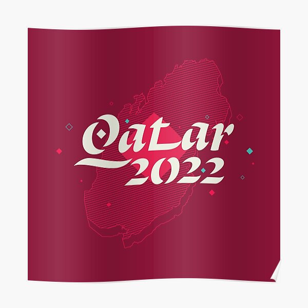 "Qatar 2022" Poster for Sale by Art-Zhela | Redbubble