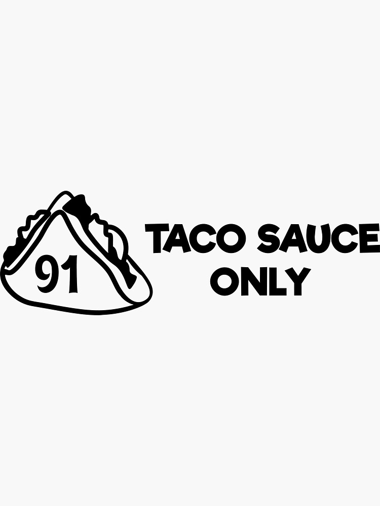 "TACO SAUCE ONLY Decal Sticker taco bell stickers taco bell planner ...