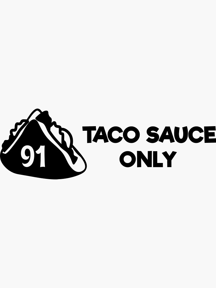 "TACO SAUCE ONLY Decal Sticker taco bell stickers taco bell planner ...