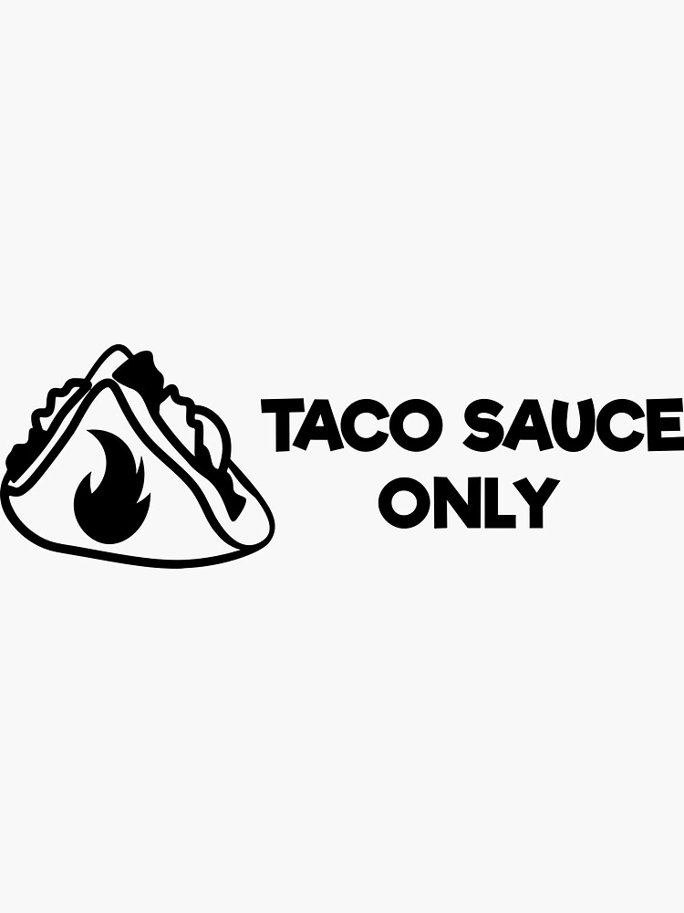 "TACO SAUCE ONLY Decal Sticker taco bell stickers taco bell planner ...