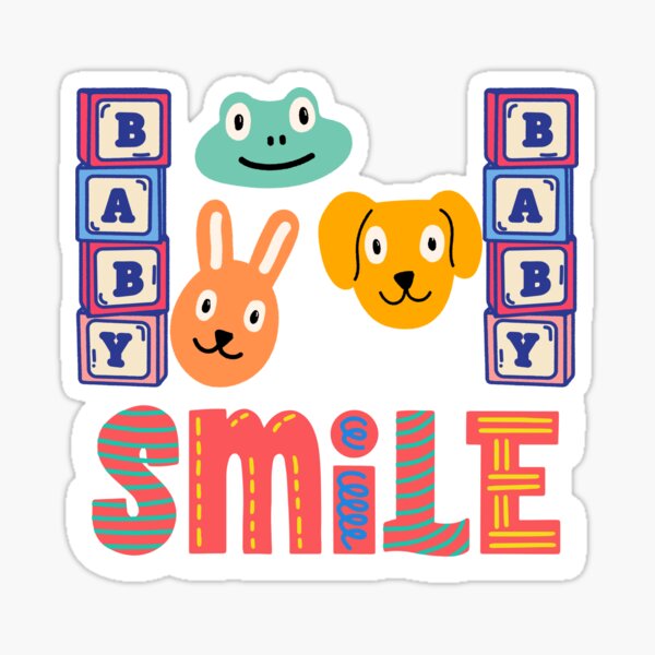 "Keep On Smile Baby" Sticker for Sale by ADANOADAMDESIGN | Redbubble