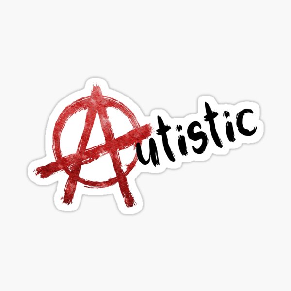 "Autistic Punk Pride Anarchy" Sticker for Sale by Nakikej | Redbubble