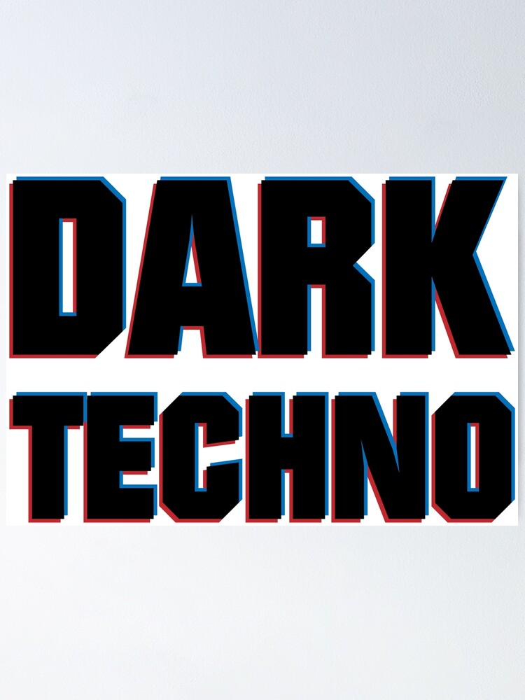 "Dark Techno - Dark Techno Glitch" Poster for Sale by Techno-Menace ...