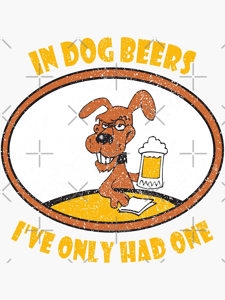 "Beer Drinking Dog Beers" Sticker for Sale by GCFULLA | Redbubble