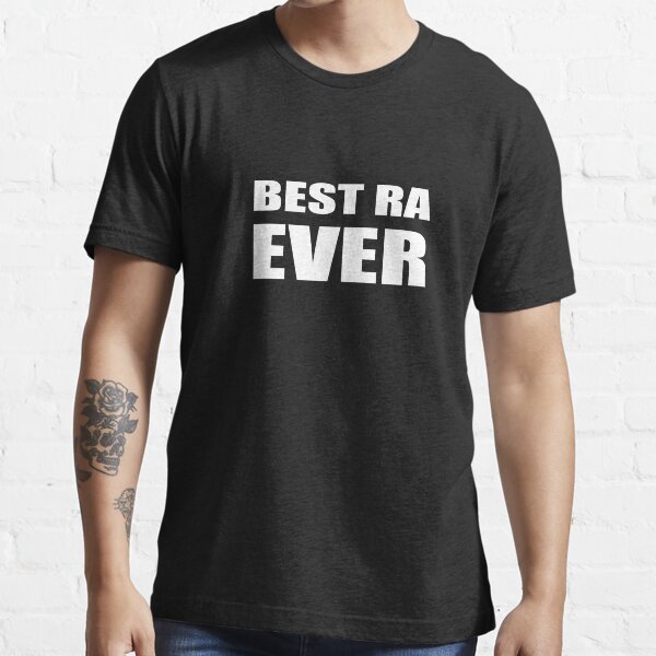 "Best RA Ever Shirt College Resident Assistant Tee" T-shirt for Sale by ...