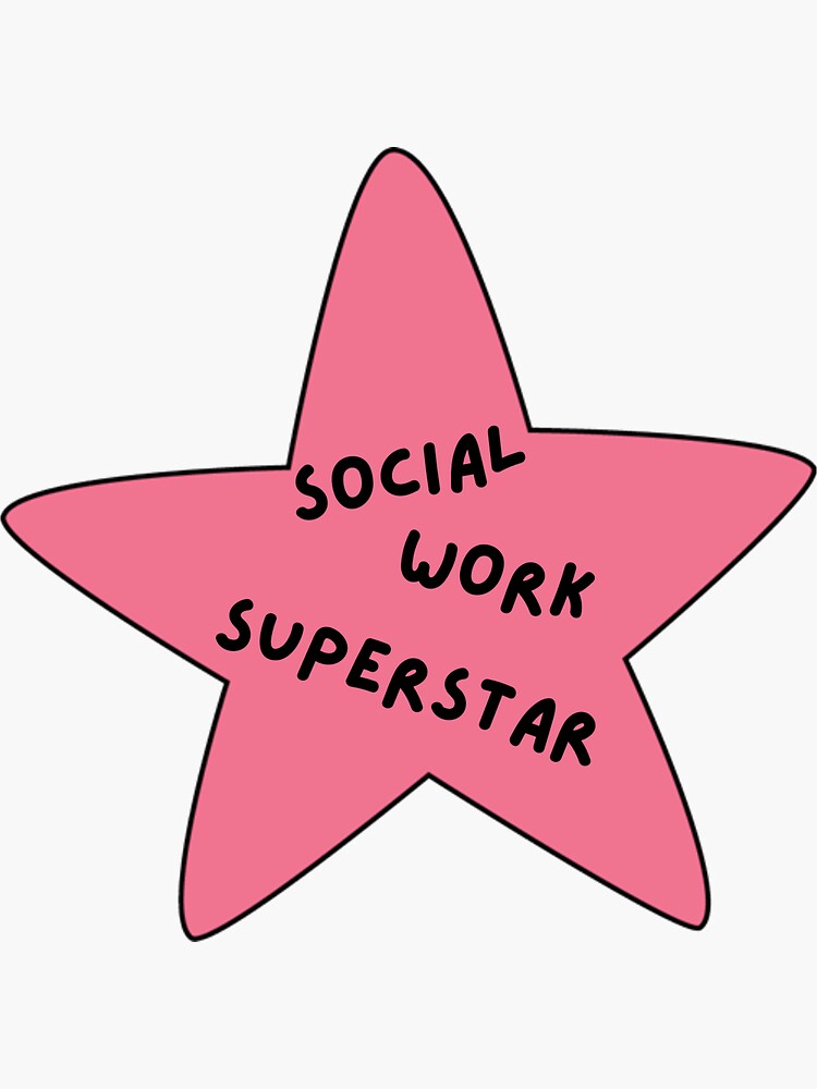 "social work superstar" Sticker for Sale by gracemoloney | Redbubble
