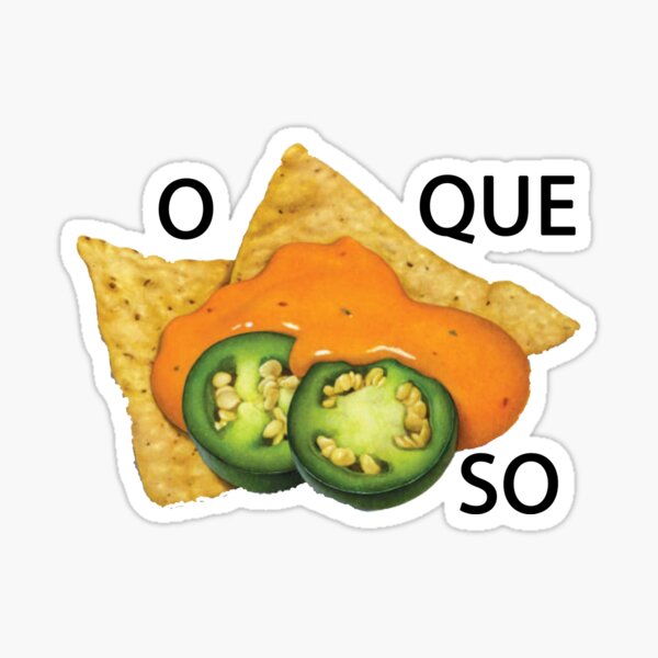 "O-Que-So" Sticker for Sale by GrandCooking | Redbubble