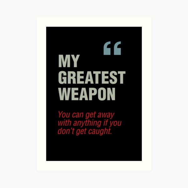 "Motivational Quotes: My Greatest Weapon" Art Print for Sale by ...