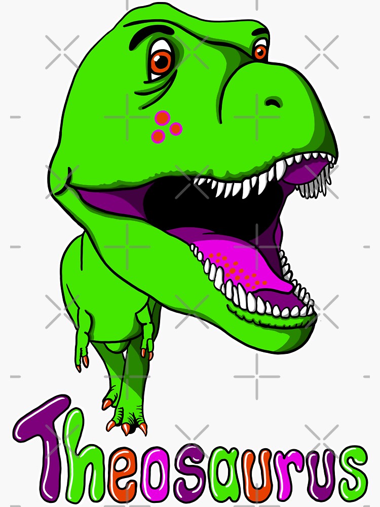 Theosaurus” | The Happy Dinosaur" Sticker for Sale by LiseHoltArt ...