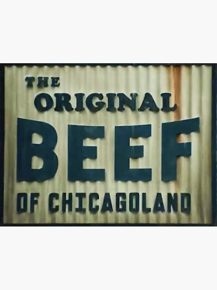 "The Original Beef of Chicagoland (Real sign from The Bear)" Sticker ...