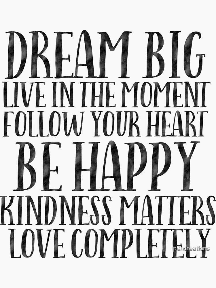 Dream Big Inspirational Words Sticker For Sale By Pencreations dream-big-inspirational-words-sticker-for-sale-by-pencreations