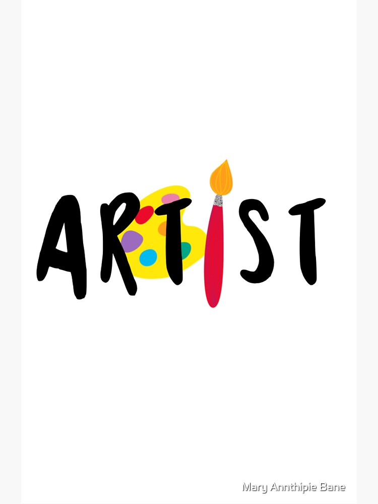 "Artist - word art" Sticker for Sale by ArtofMaryA | Redbubble
