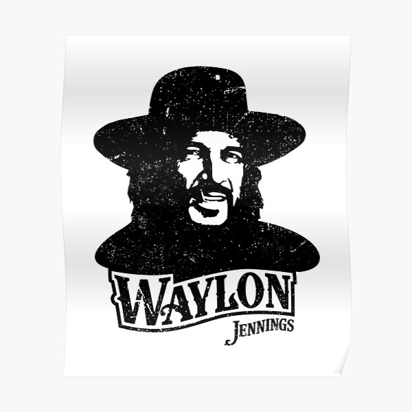 "Waylon Jennings Distressed Logo" Poster for Sale by RayOtis | Redbubble