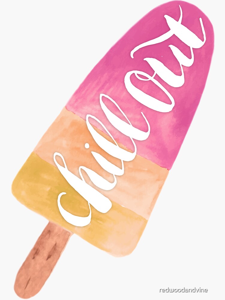 "Chill Out" Sticker by redwoodandvine | Redbubble