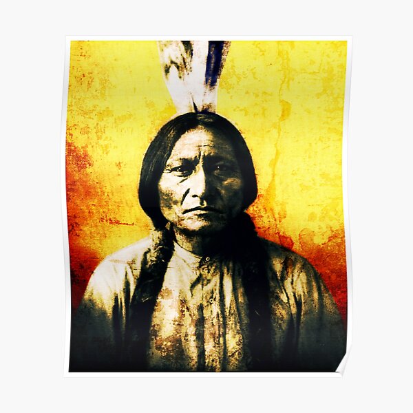 Sitting Bull Posters | Redbubble