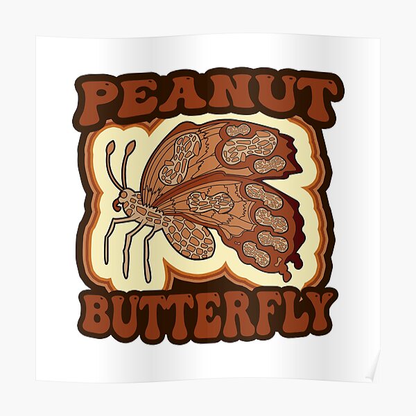 "70s Peanut Butterfly" Poster for Sale by usclaireforce | Redbubble