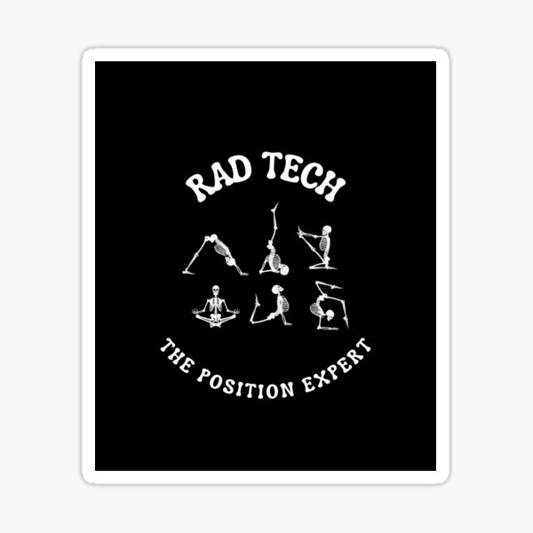 "RAD TECH POSITION EXPERT" Sticker for Sale by BladaDesign | Redbubble