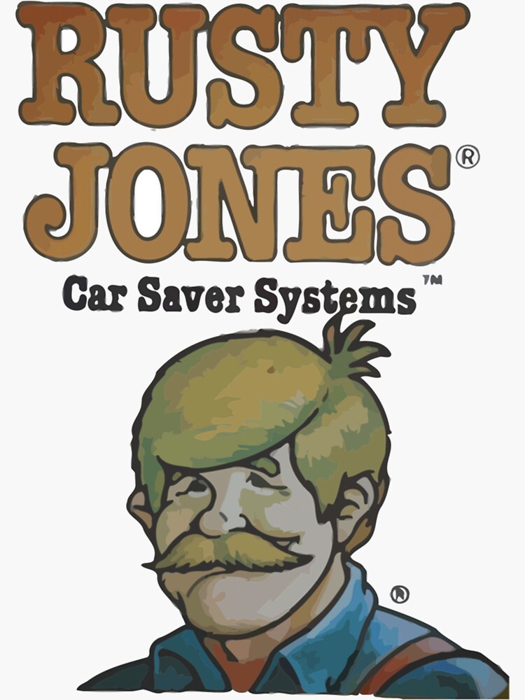 "Rusty Jones Rust Prevention HiFi " Sticker for Sale by JeremyGri ...