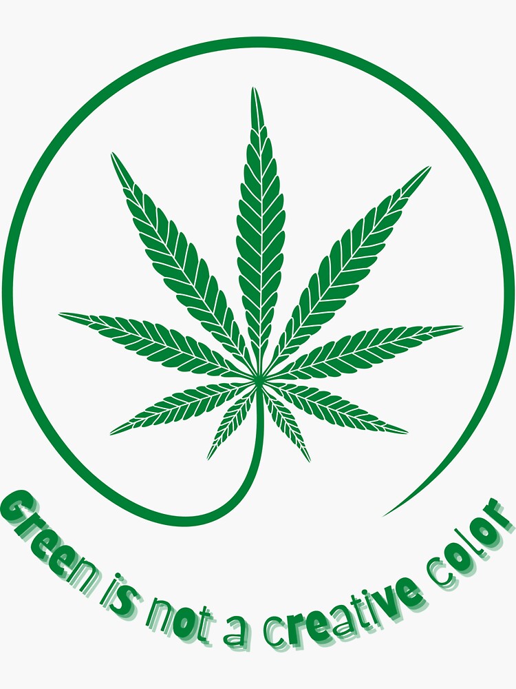 "Green is not a creative color " Sticker for Sale by Monaro-Effects ...