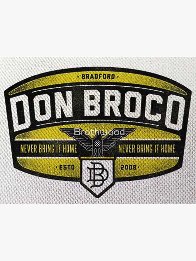 "db07 gold don broco never bring it home" Sticker for Sale by Brothwood ...