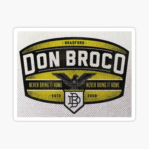 "db07 gold don broco never bring it home" Sticker for Sale by Brothwood ...
