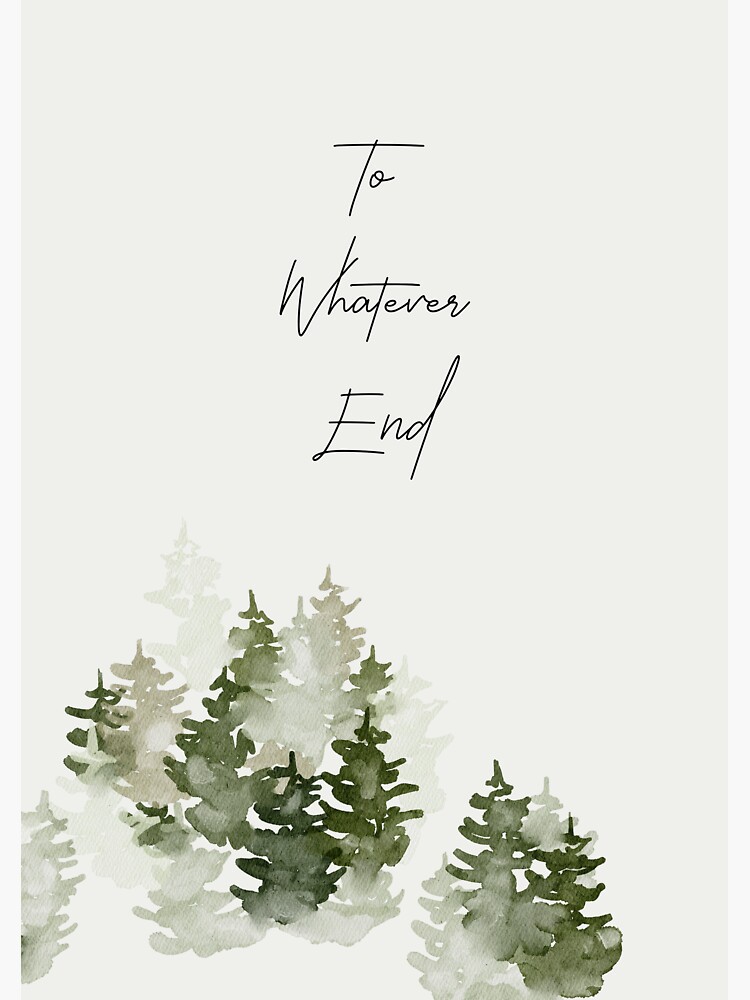 "Throne Of Glass - To Whatever End" Sticker for Sale by rachel-sargeant ...
