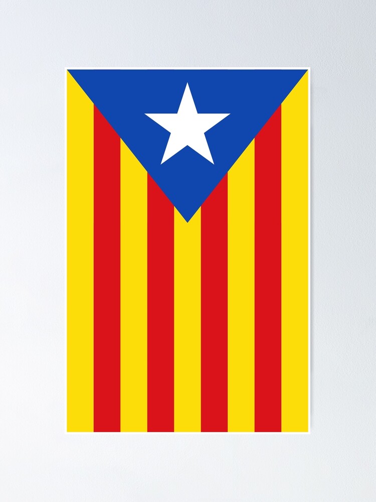 "Catalonian Independence Flag - Estelada - Catalan - Portrait " Poster ...