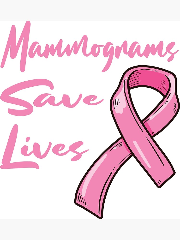 Mammograms Merch & Gifts for Sale | Redbubble