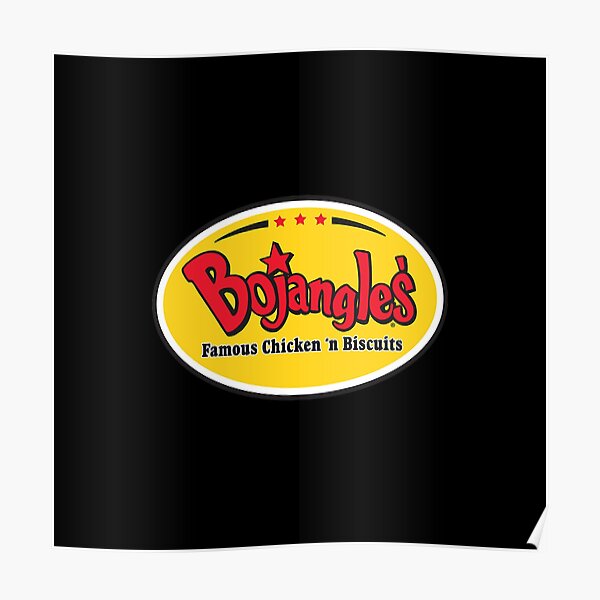"best bojangles famous chicken n biscuits logo" Poster for Sale by ...
