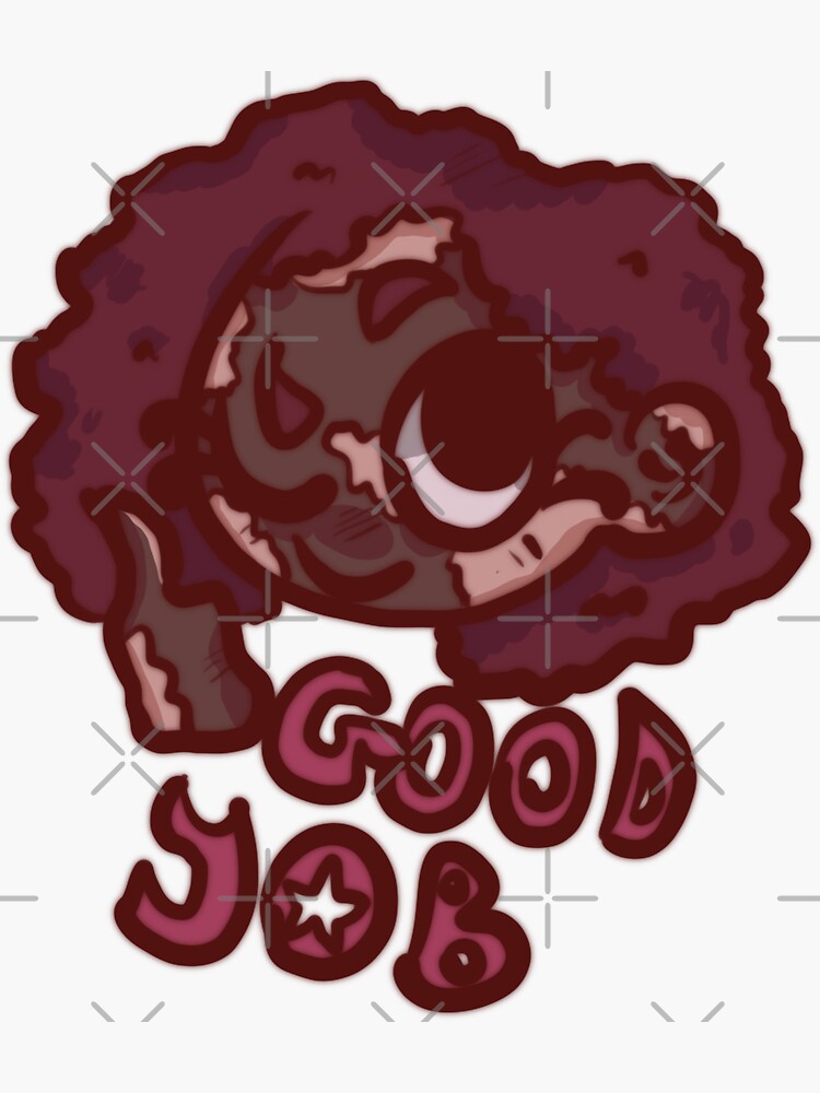 "Good Job Cute Original Design " Sticker for Sale by Grzybsko | Redbubble