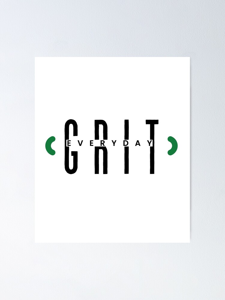 "GRIT Everyday Motivational Design for the Driven and Determined ...