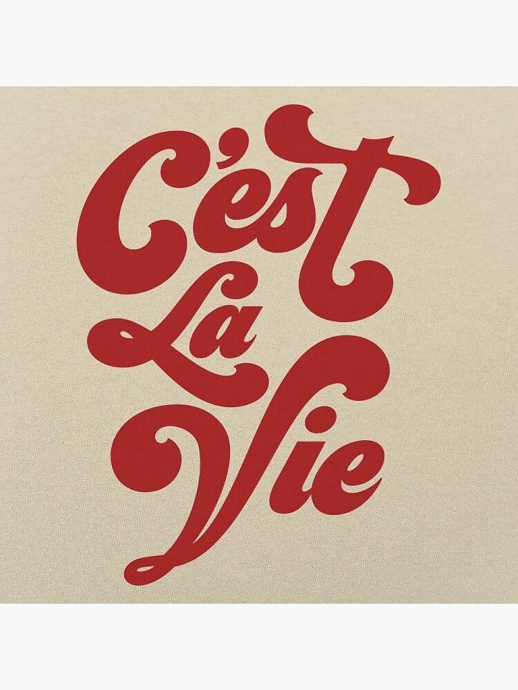 "C'est La Vie" Sticker for Sale by EternalDragonKO | Redbubble