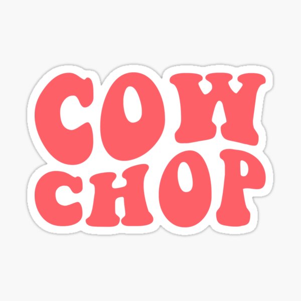 "Text Vibe - Cow Chop" Sticker for Sale by walttonClothing | Redbubble