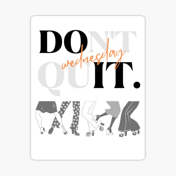 "Do It Wednesday" Sticker for Sale by jessieenguyen | Redbubble