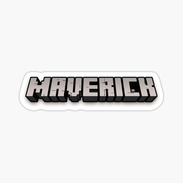 "Maverick - Minecraft Nametag - Maverick Minecraft Name Label" Sticker ...