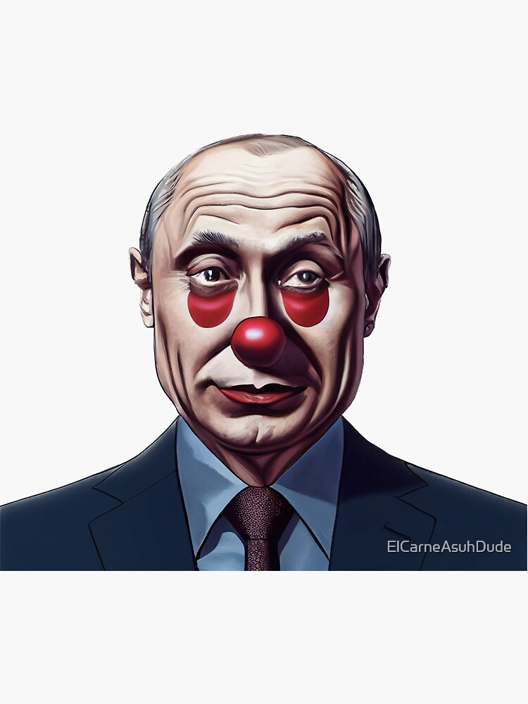 "Vladimir Putin the Clown" Sticker for Sale by ElCarneAsuhDude | Redbubble