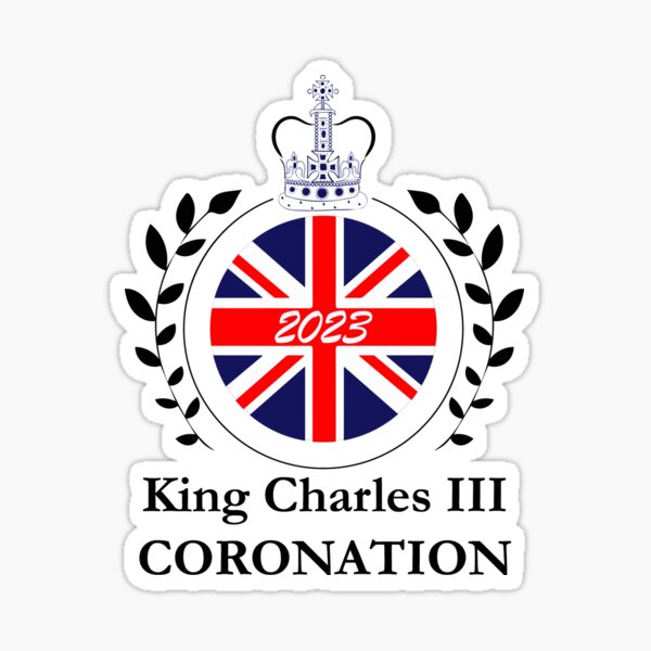 "King Charles III Coronation 2023 | Bold Lettering" Sticker for Sale by ...