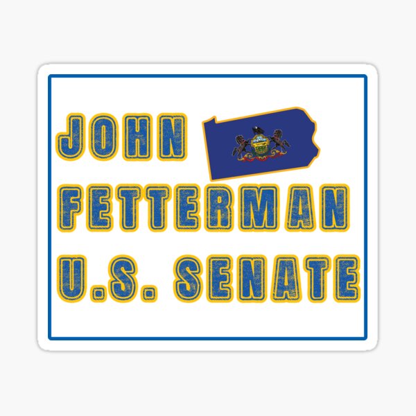 "John Fetterman U.S. Senate (Fetterman Oz Debate)" Sticker for Sale by ...