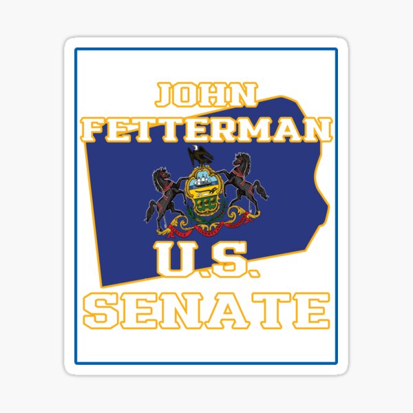 "John Fetterman U.S. Senate (Fetterman Oz Debate)" Sticker for Sale by ...
