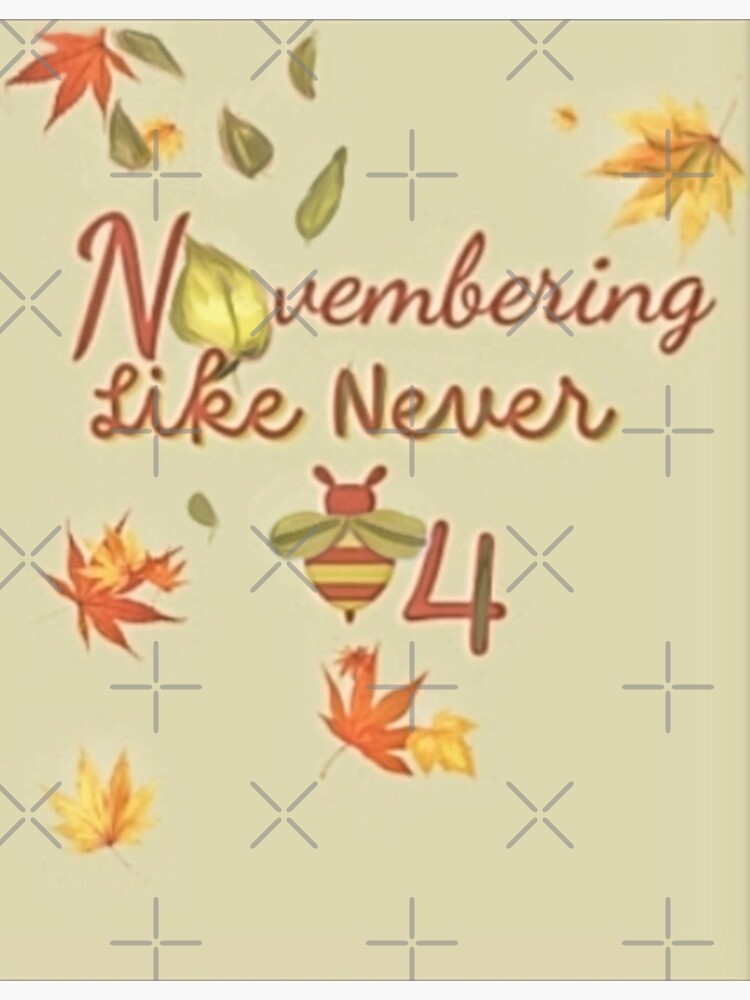 "Fall Leaves and Bee November Novembering " Sticker for Sale by ...