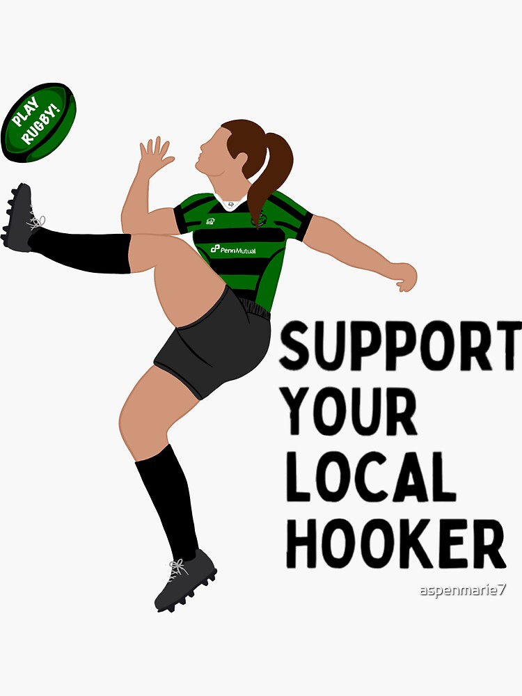 "Support Your Local Hooker Rugby Position Sticker" Sticker for Sale by ...