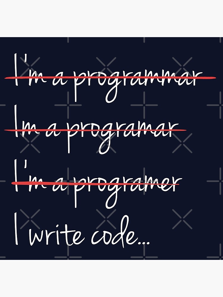 "programming humor, I Write Code - Funny Programming Jokes - Dark Color ...